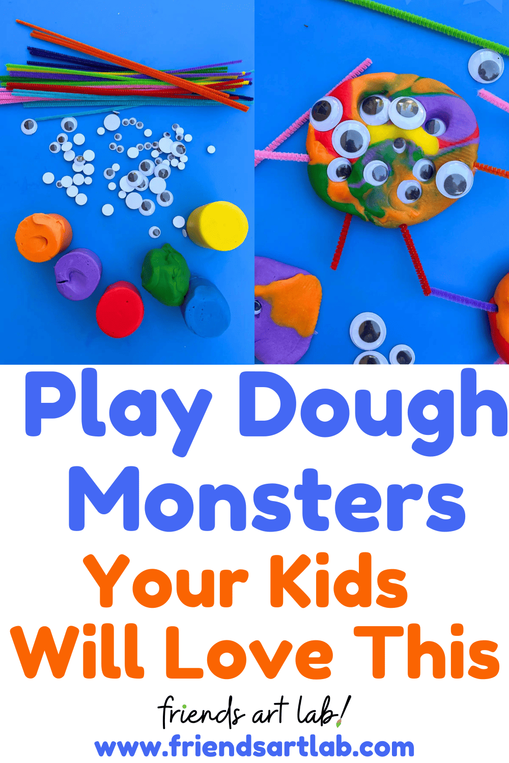 Play Dough Monsters - Friends Art Lab